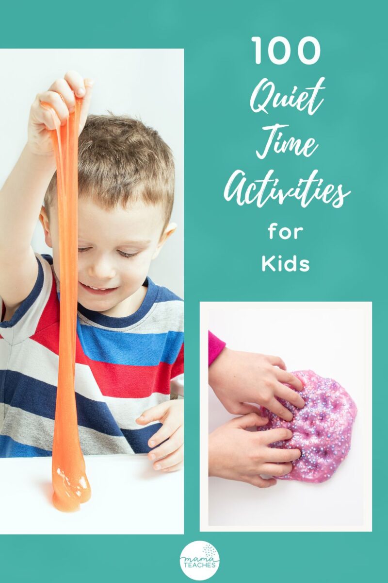 100 Quiet Time Activities for Kids - Mama Teaches