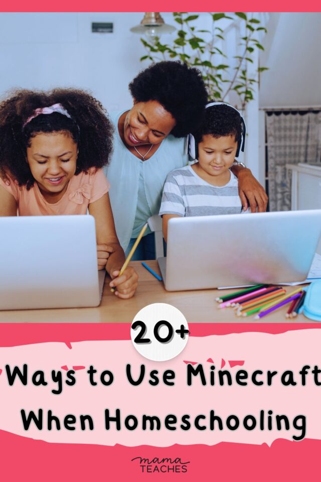 20+ Ways to Use Minecraft When Homeschooling - Mama Teaches