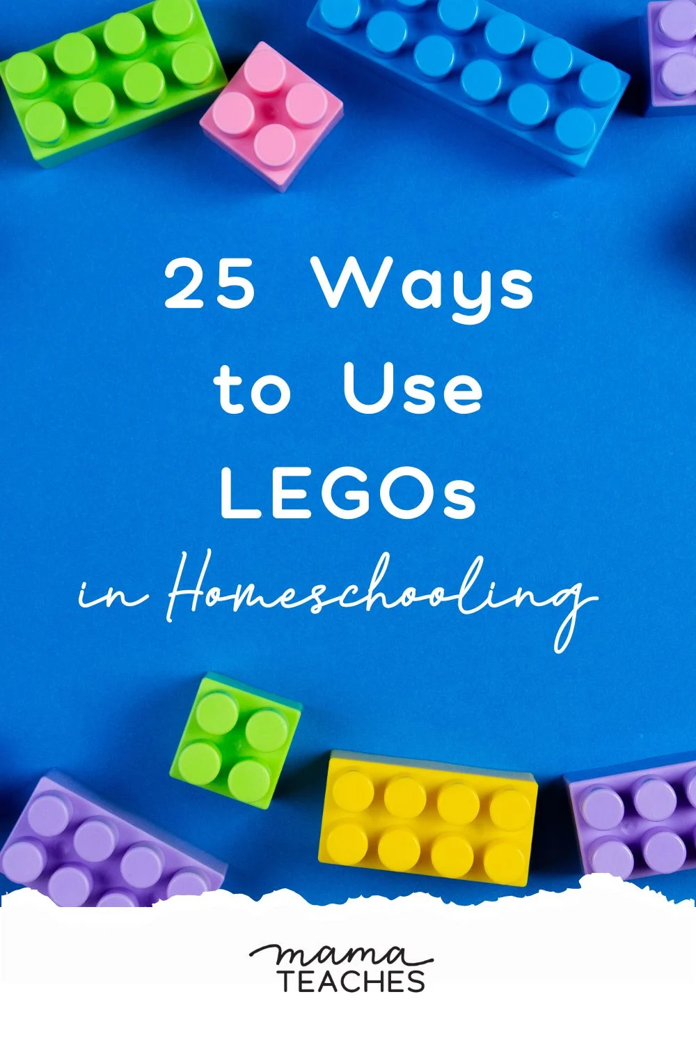 25 Ways to Use LEGOs in Homeschooling - Mama Teaches