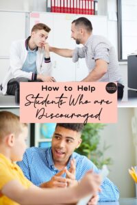 How to Help Students Who are Discouraged - Mama Teaches