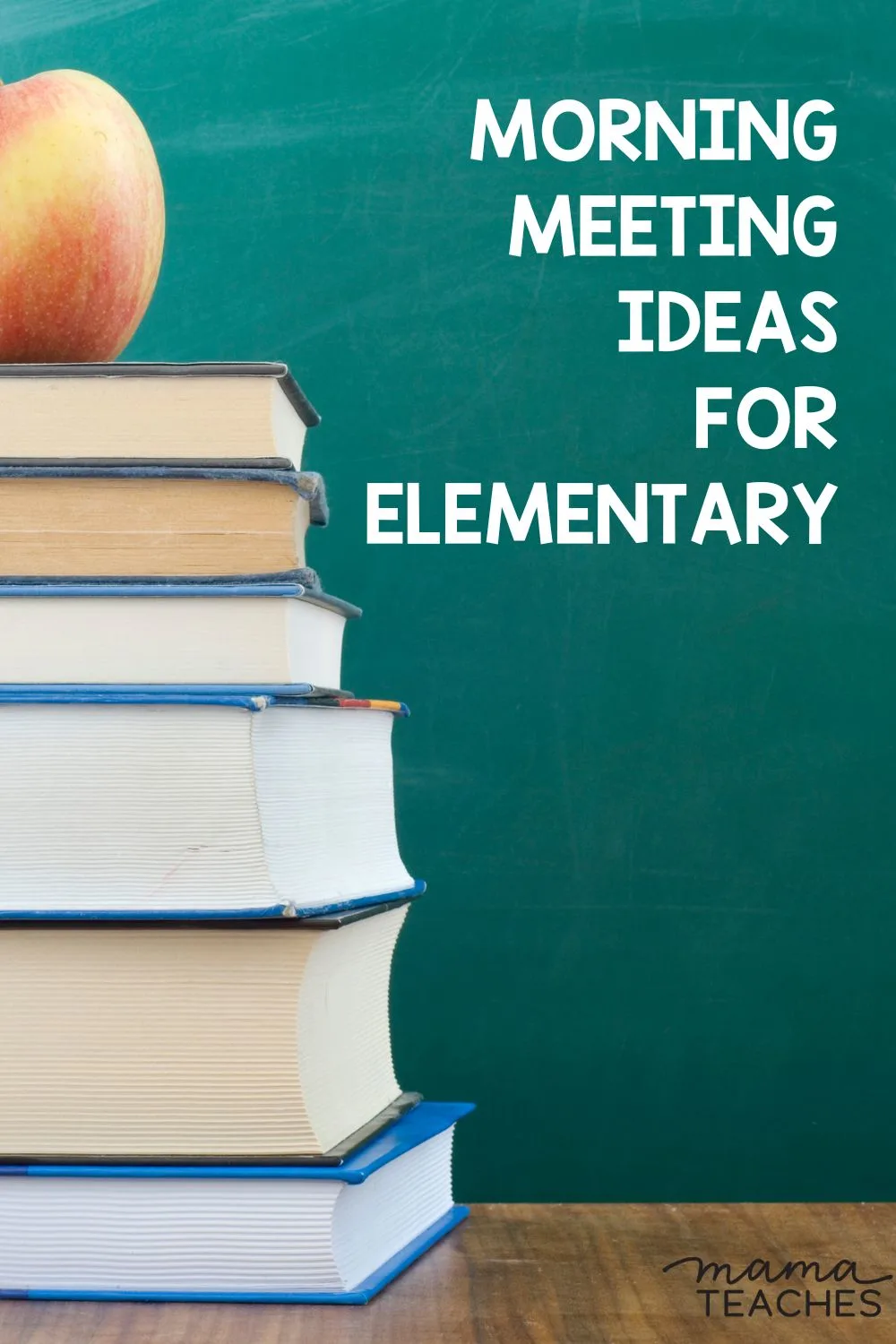 Morning Meeting Ideas for Elementary - Mama Teaches