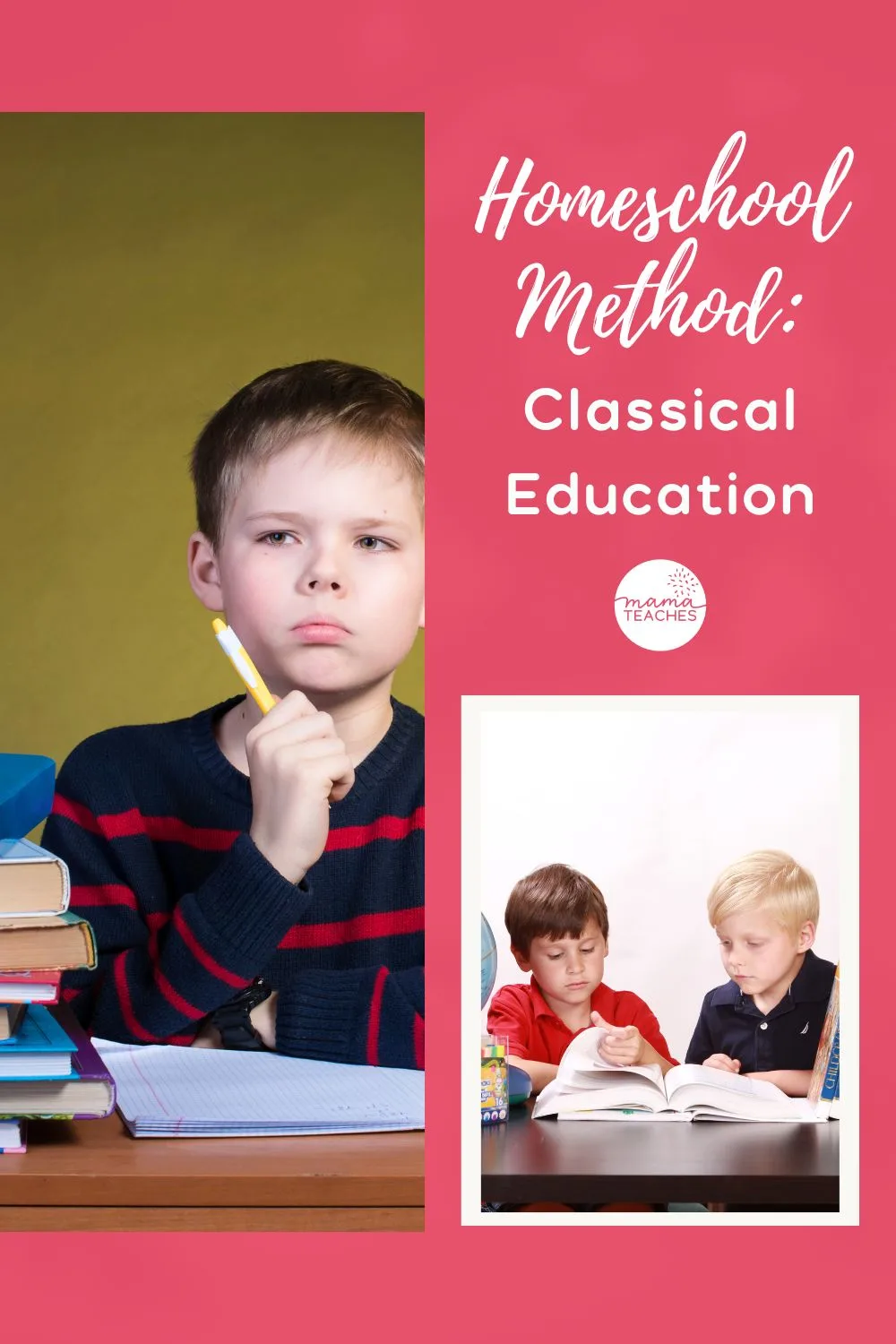 Homeschool Method: Classical Education - Mama Teaches