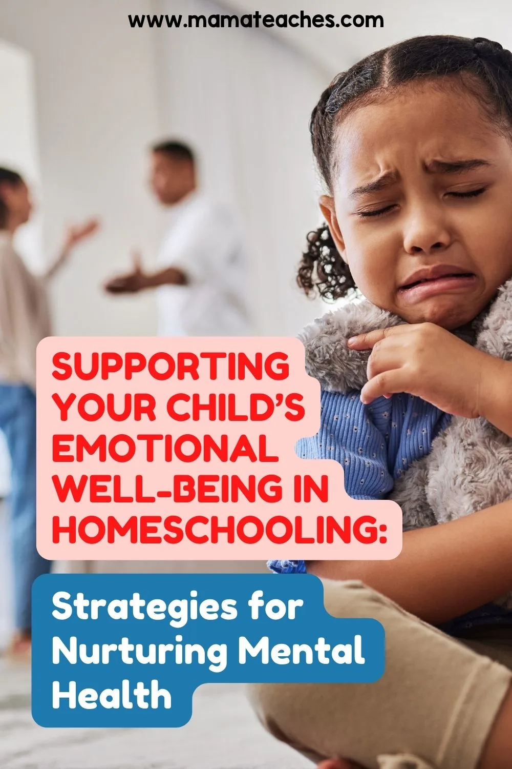 Supporting Your Child's Emotional Well-being in Homeschooling: Strategies for Nurturing Mental ...