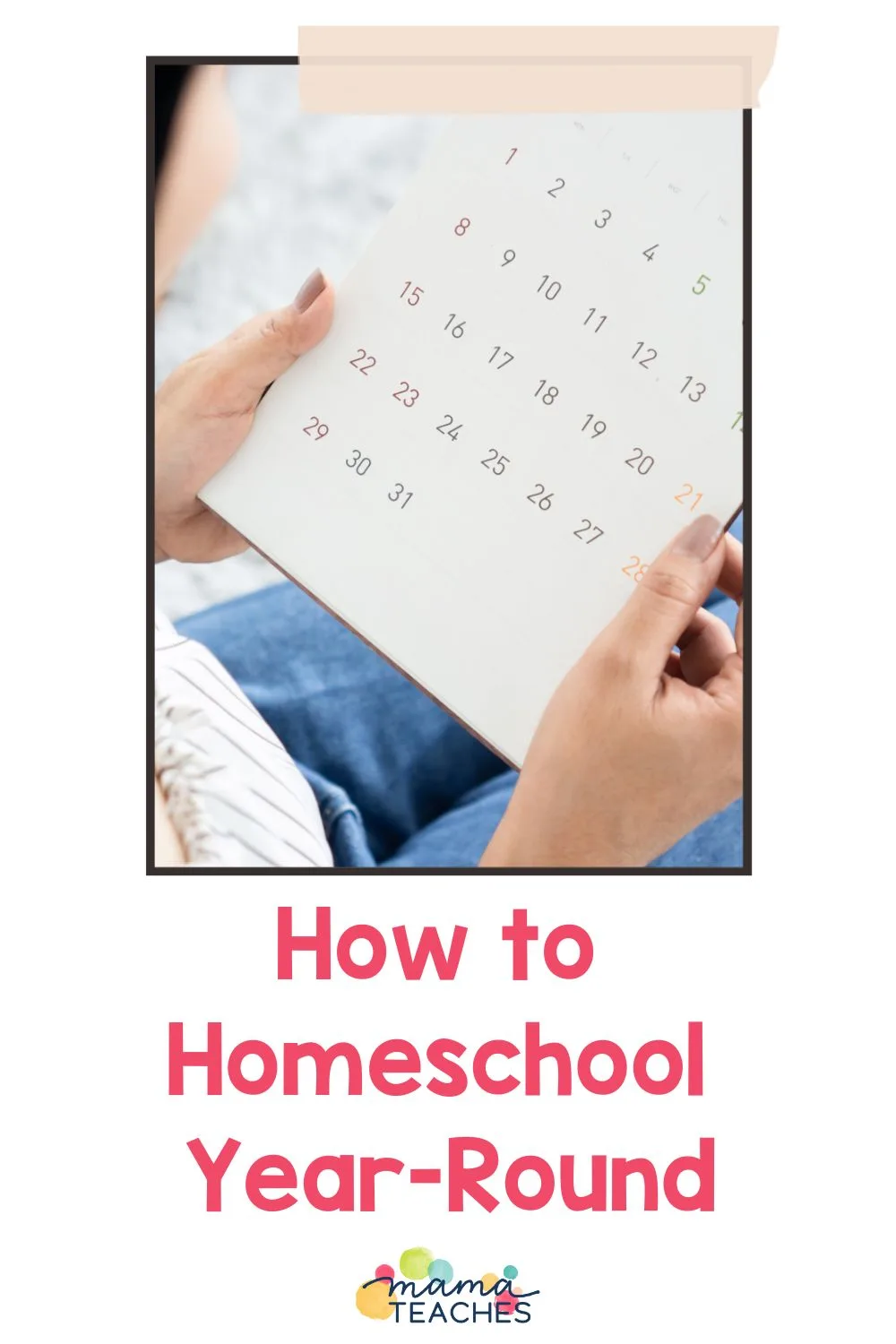How To Homeschool Year Round Mama Teaches