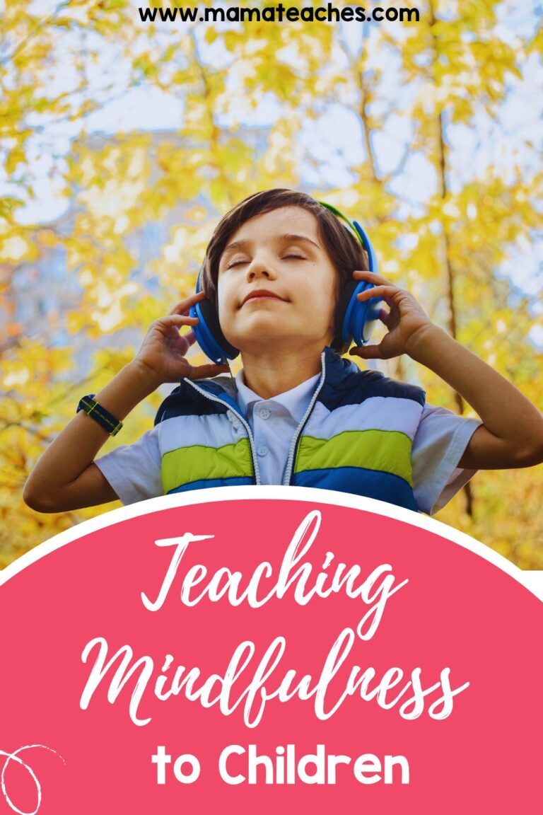 Teaching Mindfulness to Children - Mama Teaches
