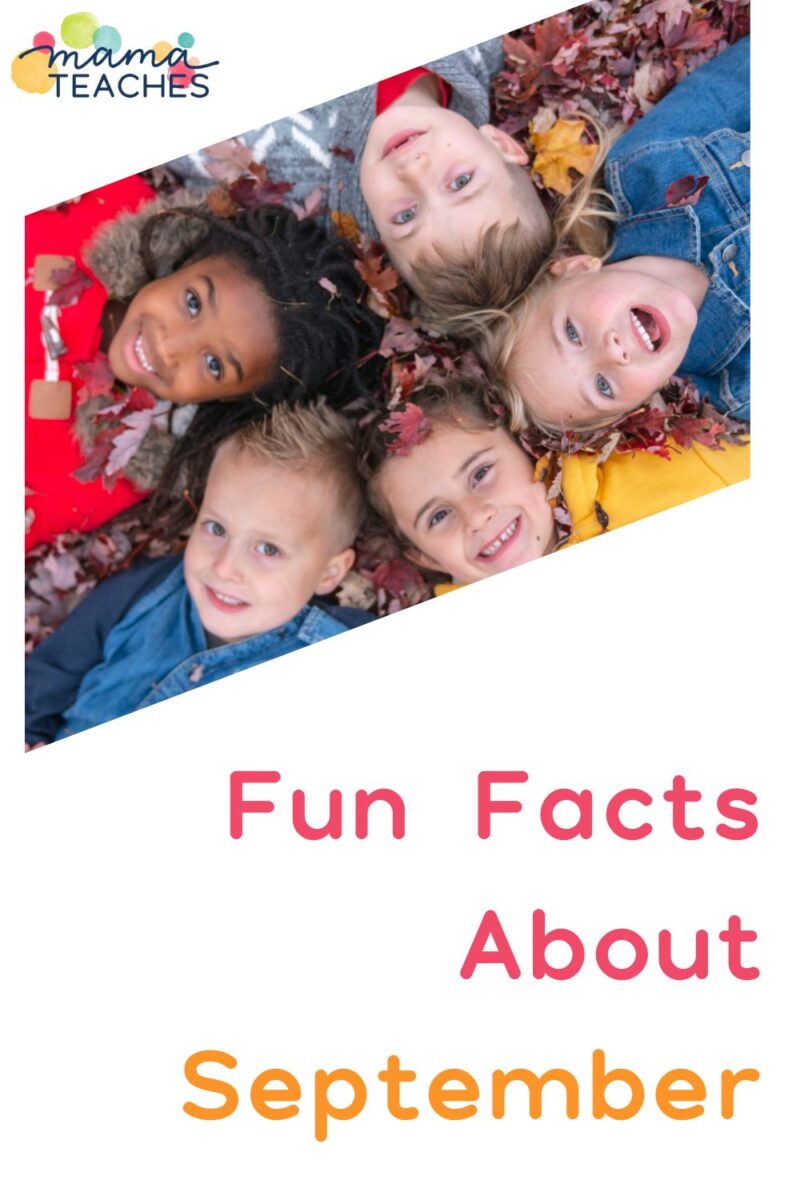 Fun Facts About September - Mama Teaches