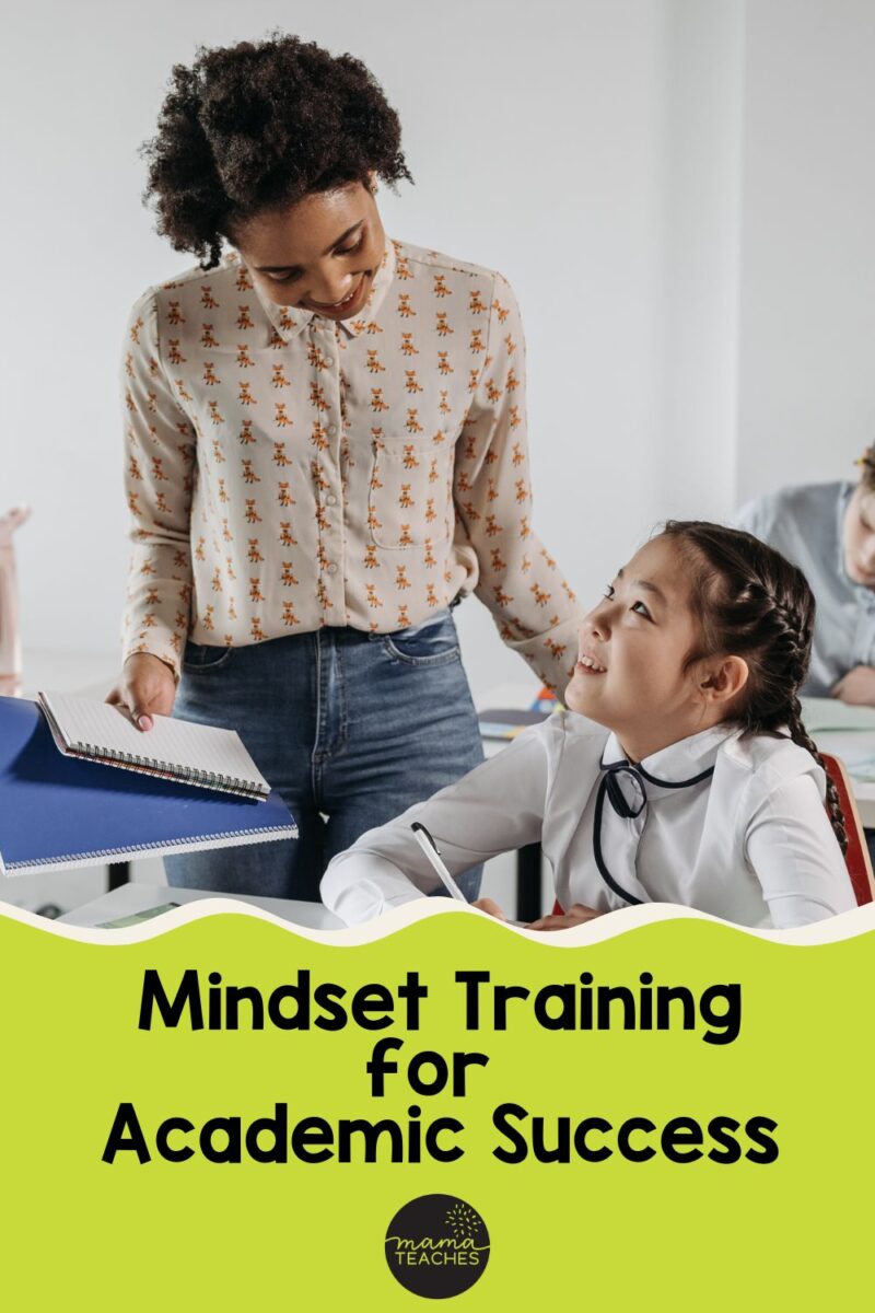 Mindset Training for Academic Success - Mama Teaches