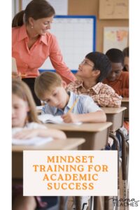 Mindset Training for Academic Success - Mama Teaches