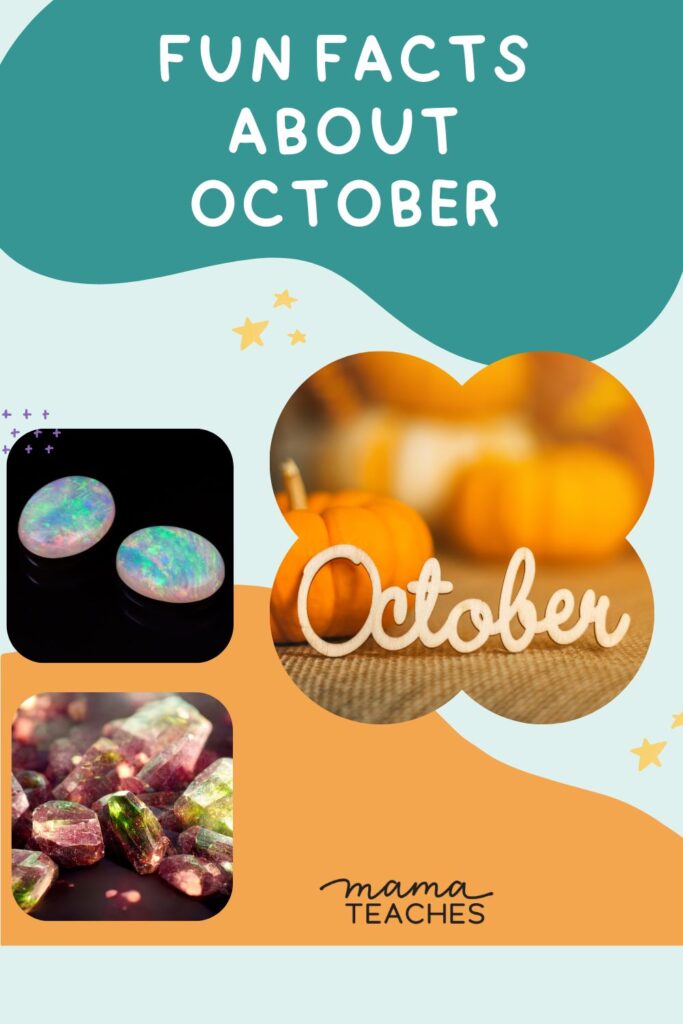Fun Facts About October - Mama Teaches