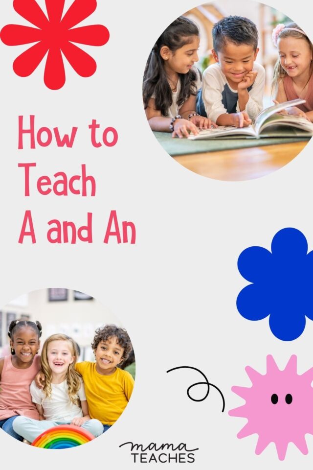How to Teach A and An - Mama Teaches