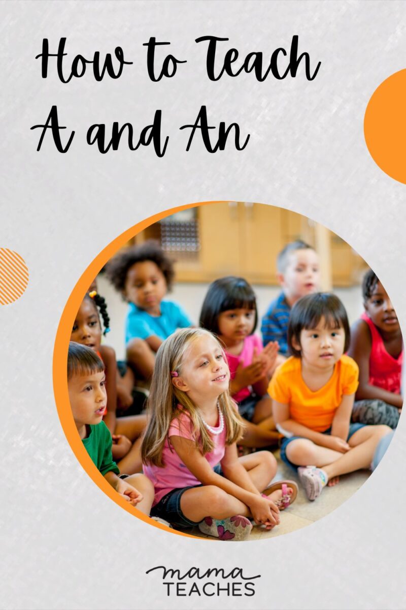 How to Teach A and An - Mama Teaches