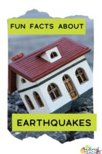 Fun Facts About Earthquakes - Mama Teaches