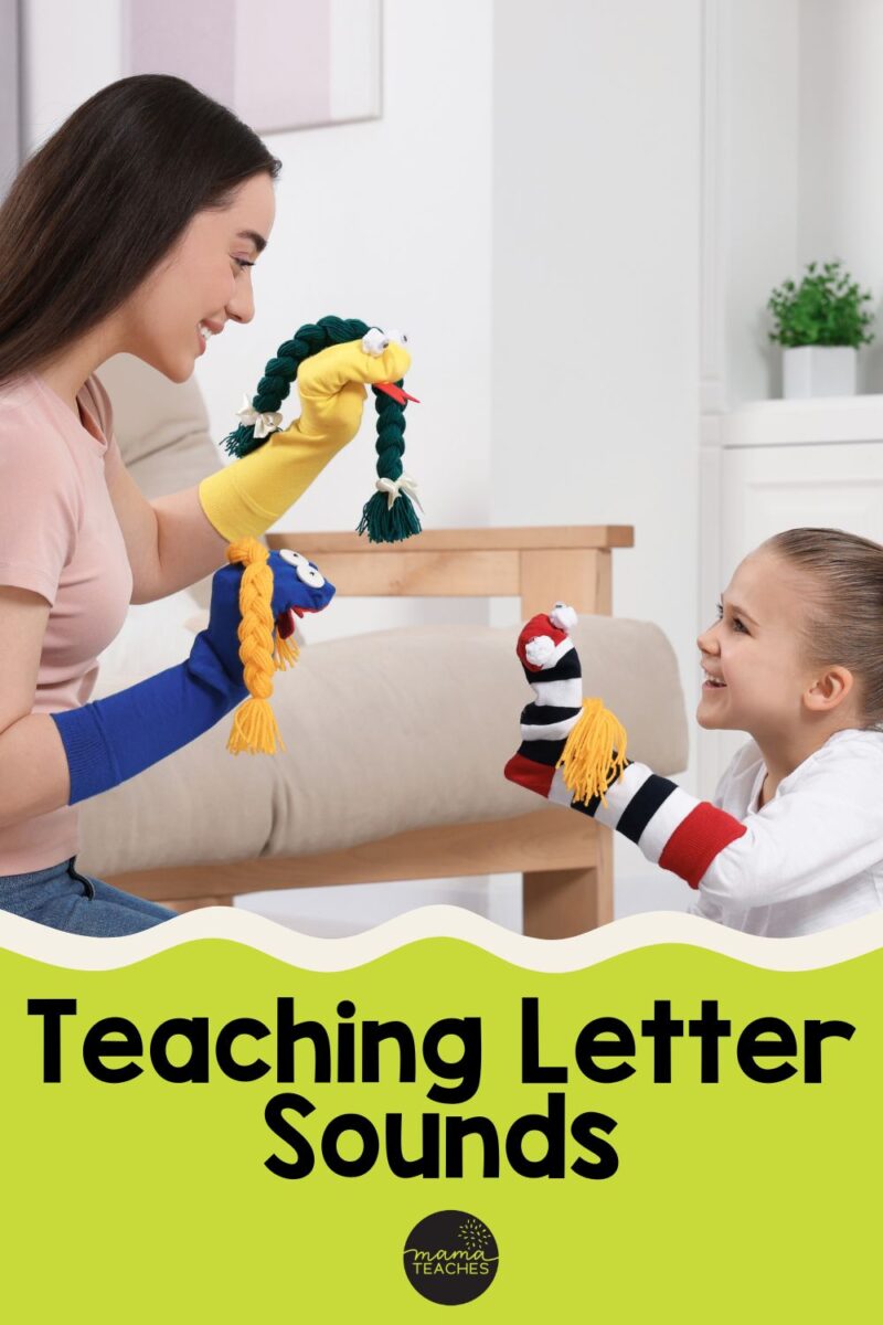 How to Teach Letter Sounds - Mama Teaches