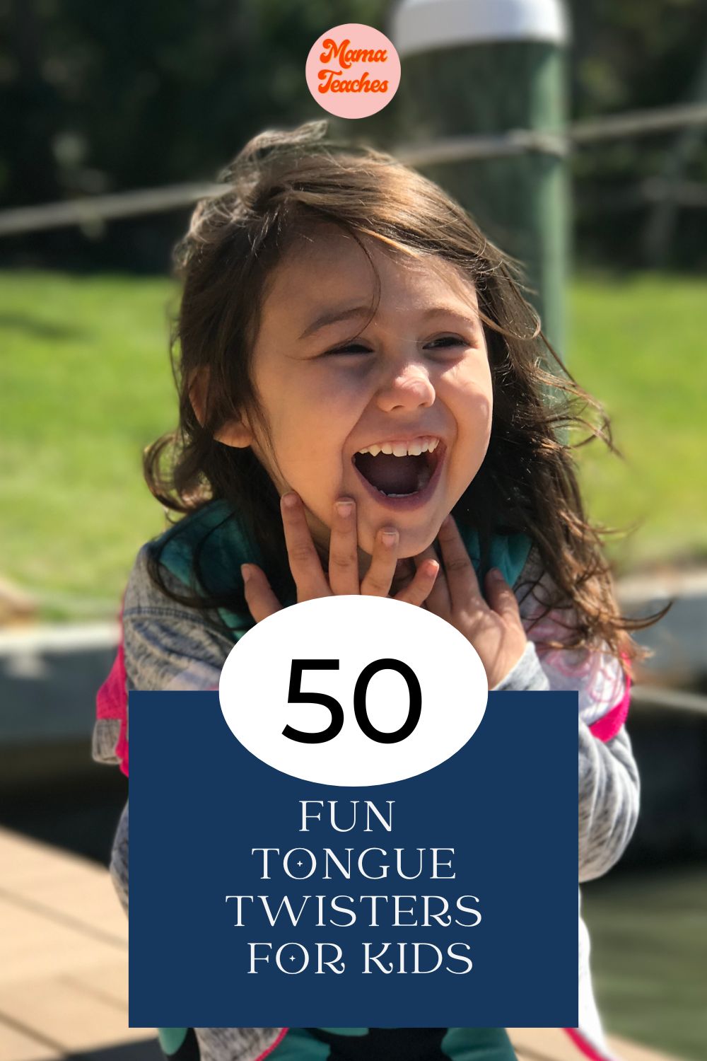 50 Fun Tongue Twisters for Kids - Mama Teaches