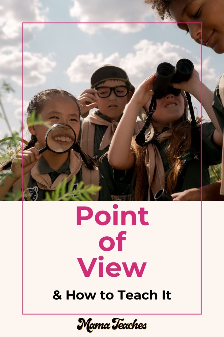 Teaching Point of View - Mama Teaches
