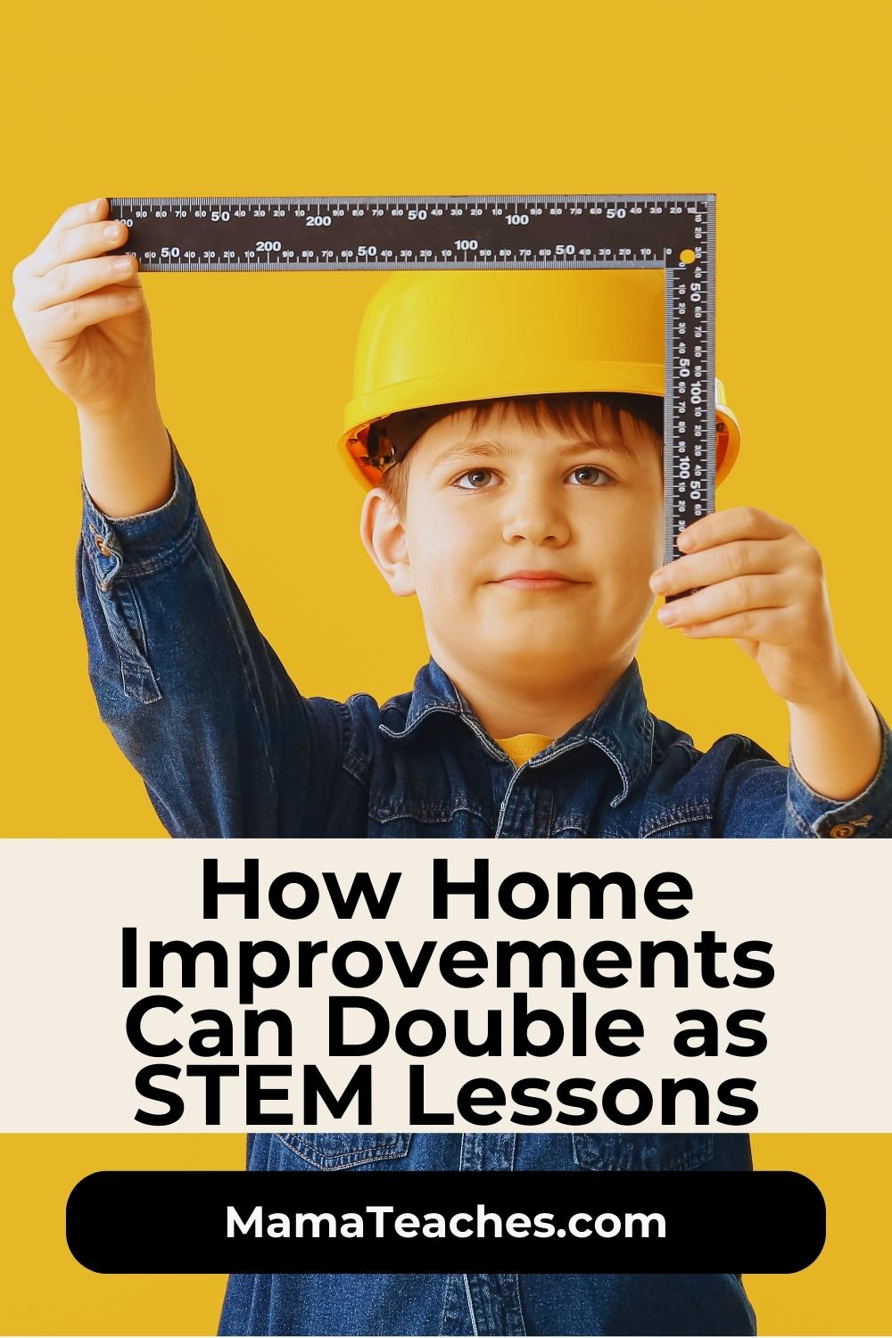 How Home Improvements Can Double as STEM Lessons - Mama Teaches