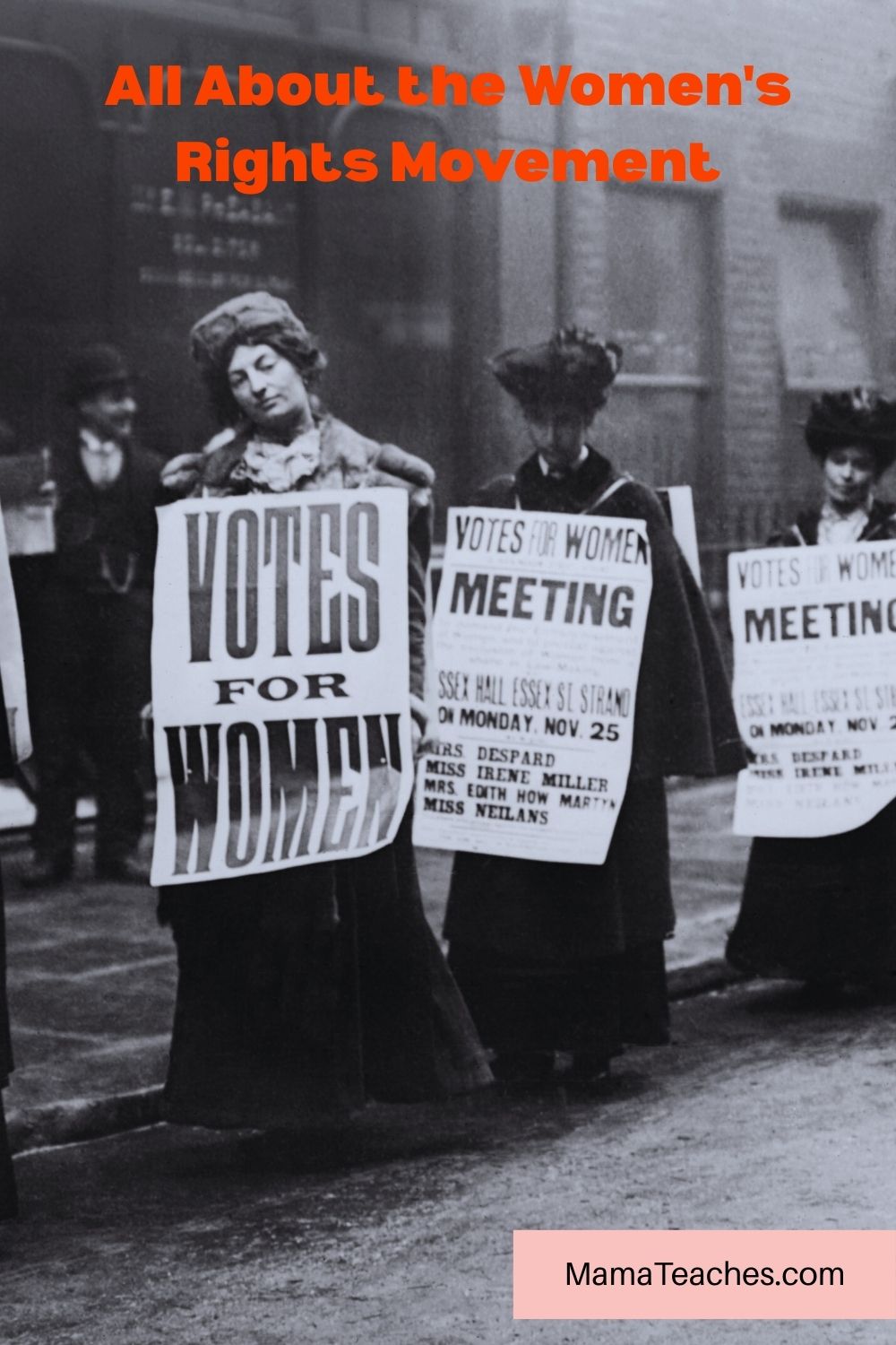 All About the Women's Rights Movement - Mama Teaches